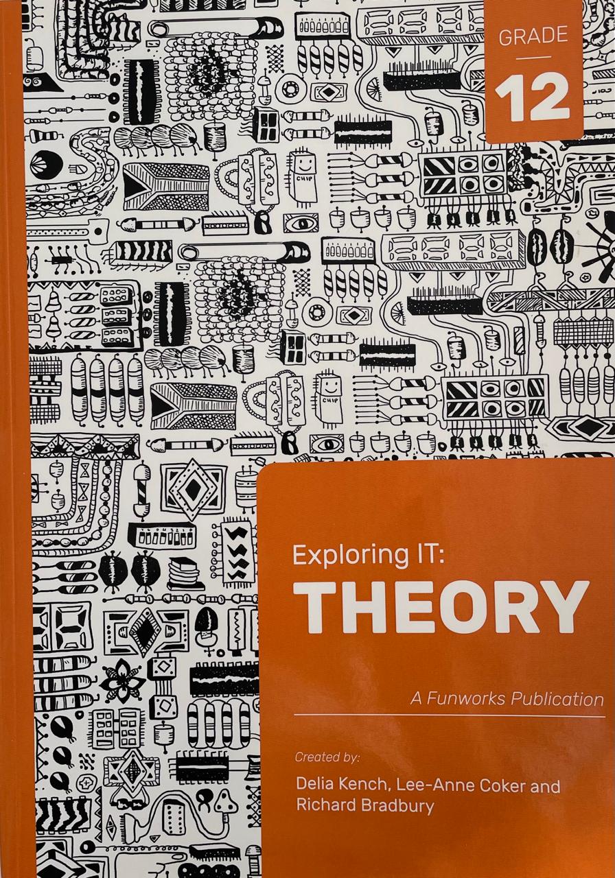 Exploring IT : Theory Grade 12 – Textbook Hunter